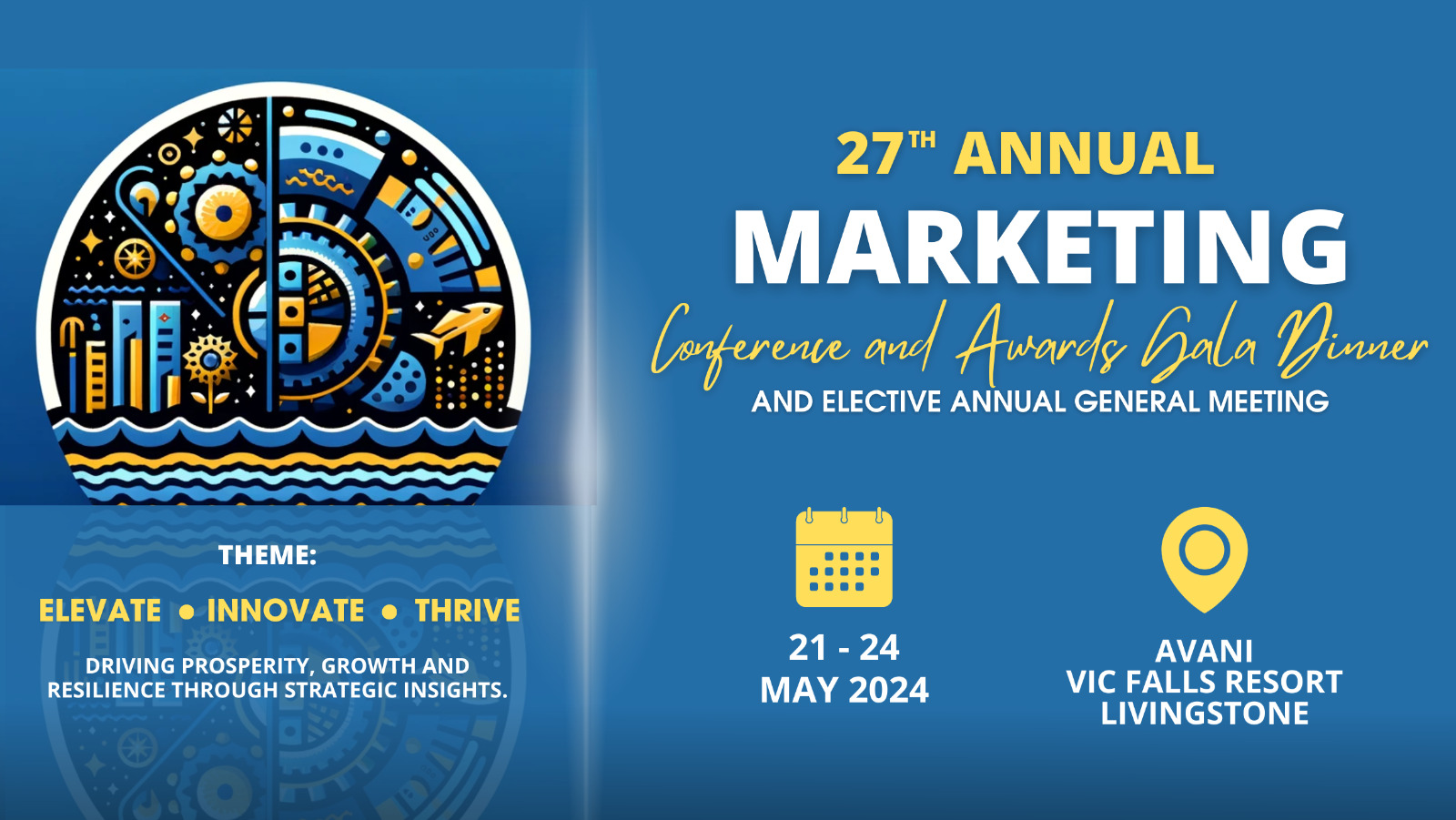 Annual Marketing Conference and Awards - Zambia Institute of Marketing